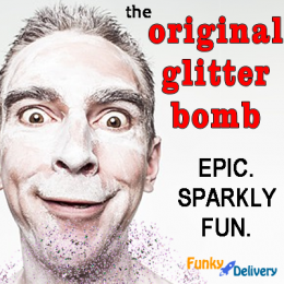The Original Glitter Bomb. Best Options Anywhere. Anonymous.